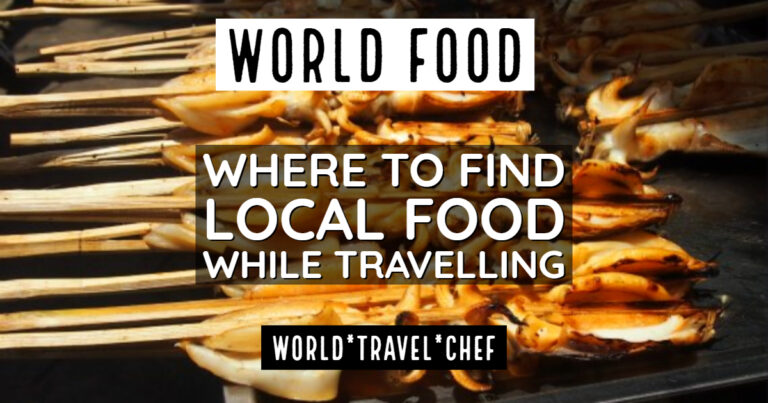 Discovering Local Foods as You Travel