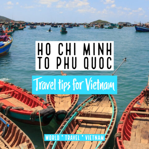 Ho Chi Minh City To Phu Quoc - World Travel Chef